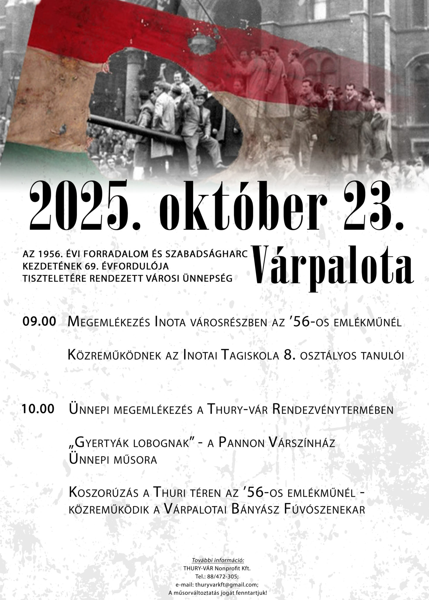 Október 23-i megemlékezés Várpalotán - Thury-Vár